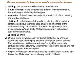 Teaching speaking and pronunciation ppt | PPTX