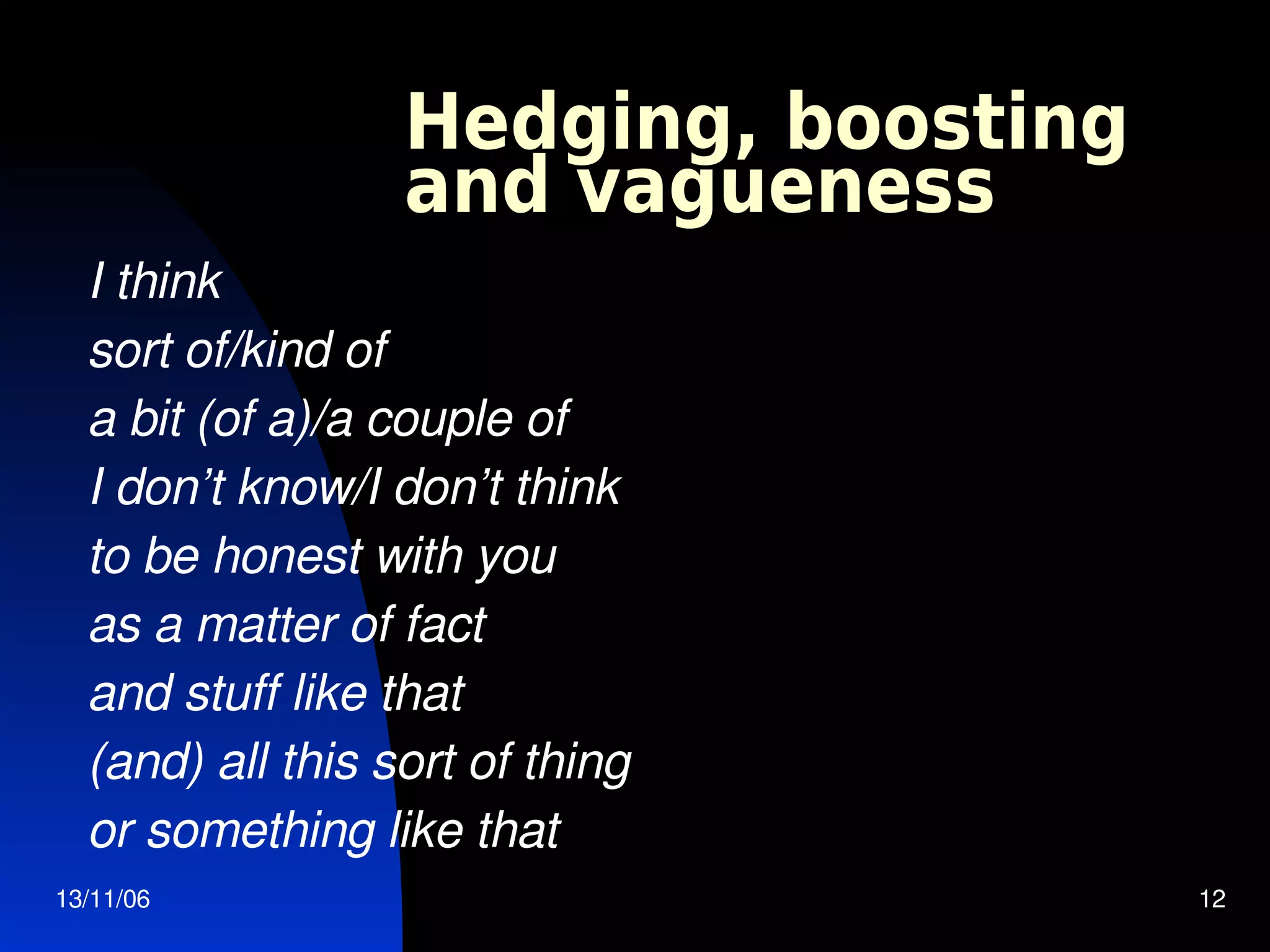 Teaching Spoken English: Words,Chunks and Grammar | PDF