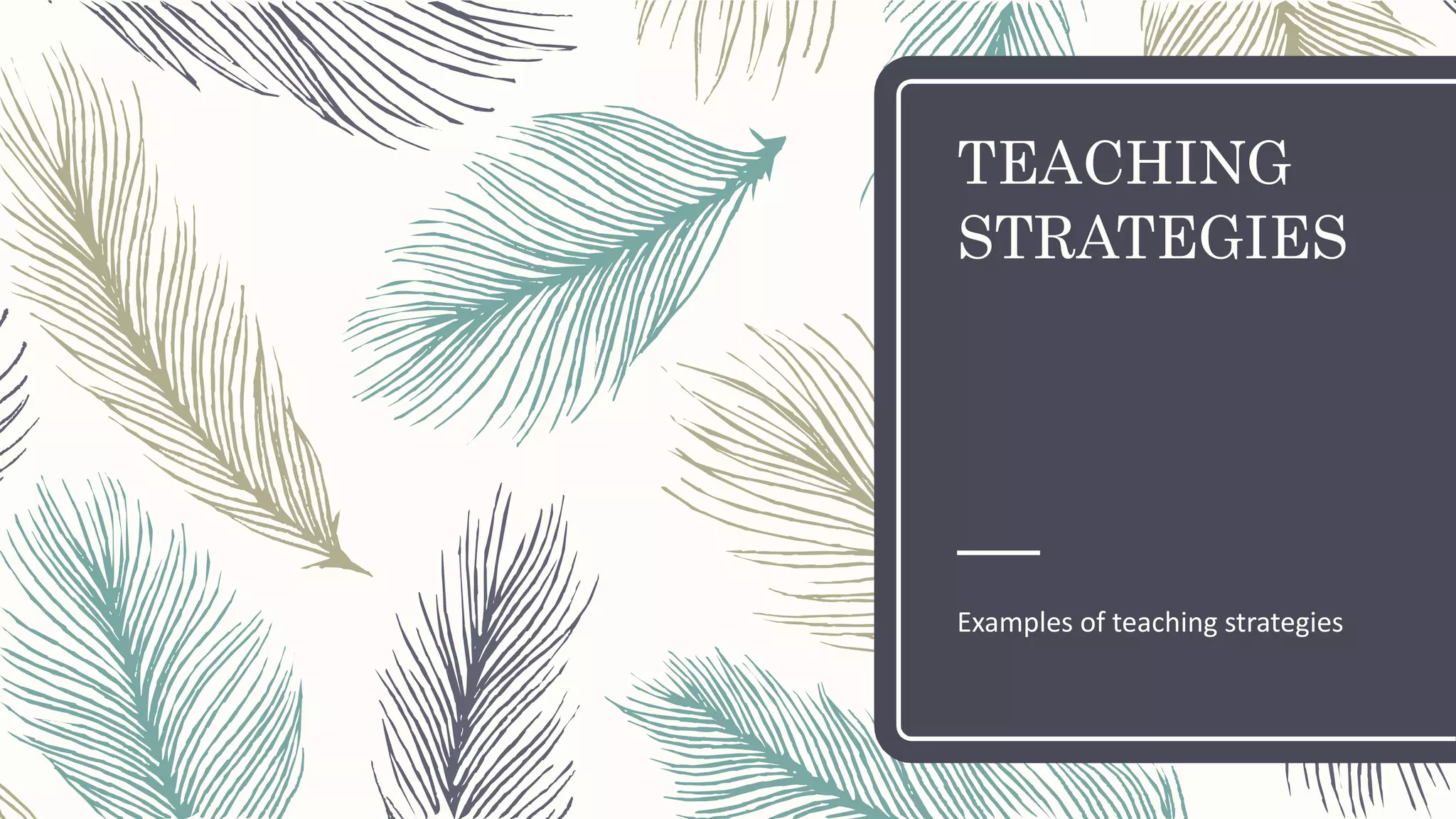 Teaching strategies 1 | PPT