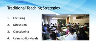 Teaching Strategies and Methodologies for Teaching and Learning | PPTX