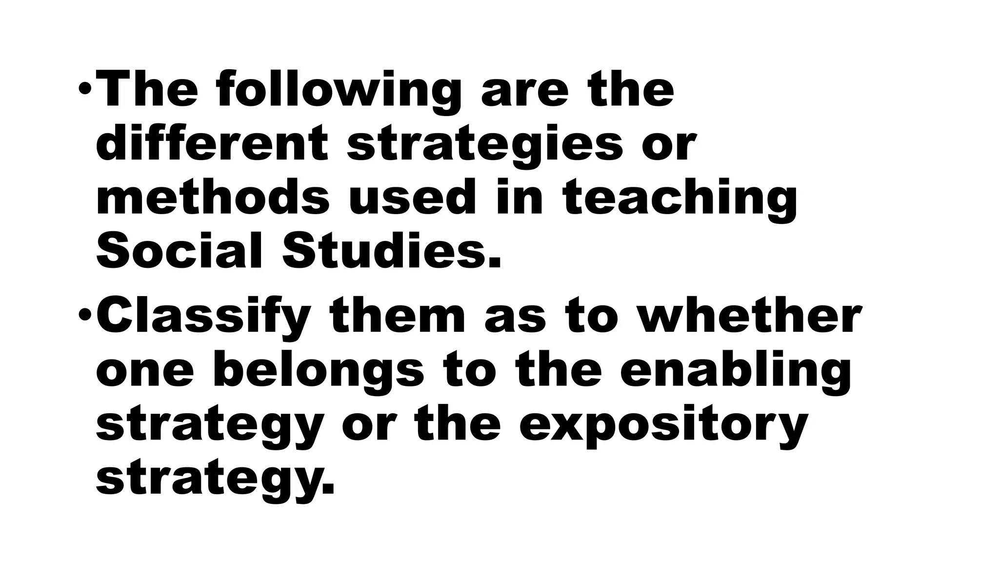 TEACHING STRATEGIES IN SOCIAL STUDIES.pptx