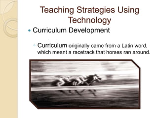 Teaching strategies using technology | PPTX