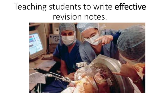Teaching students to write effective revision notes | PPT