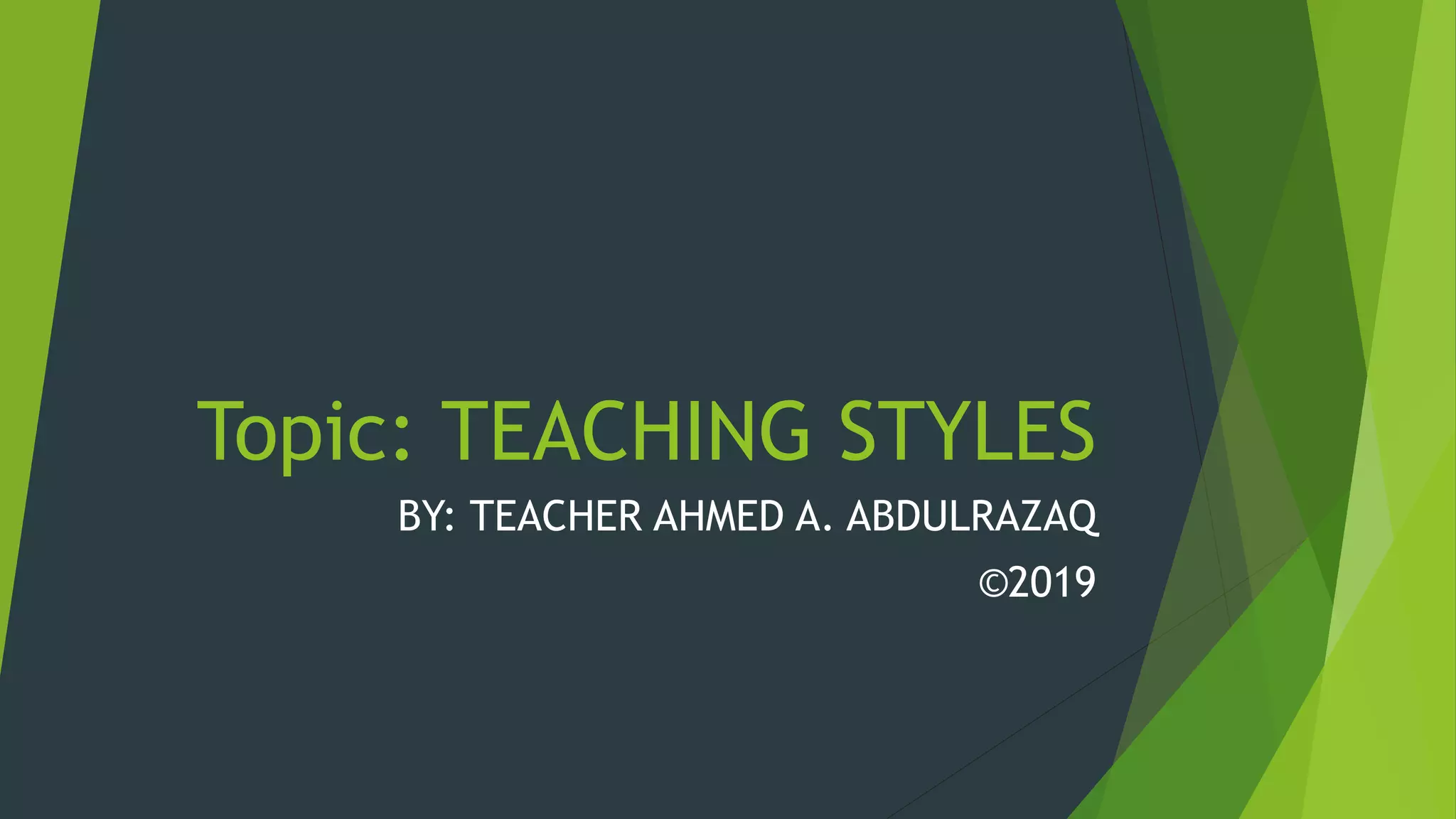 Teaching style ppt | PPT
