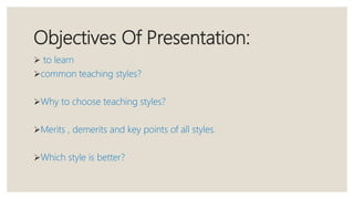 Teaching styles | PPTX