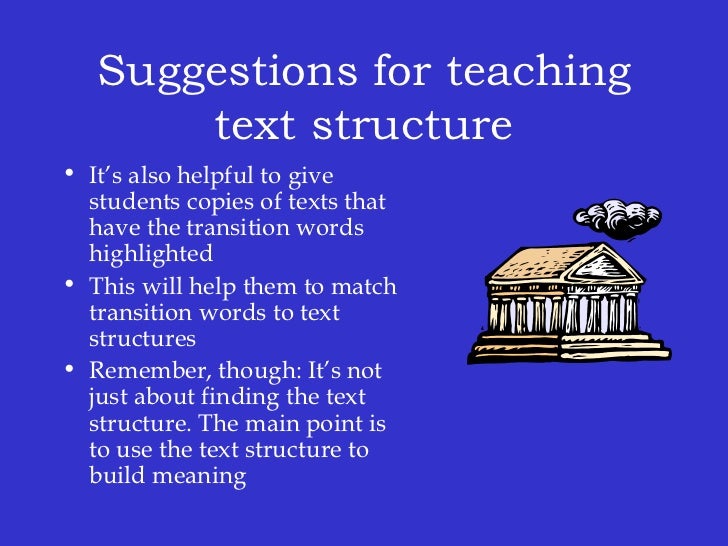 Teaching Text Structure Teaching Text Structure