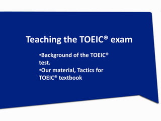 Teaching the TOEIC® | PPTX