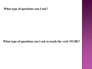 Teaching the verb To Be | PPT