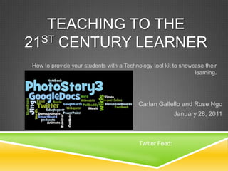 Teaching to the 21st century learner presentation | PPT