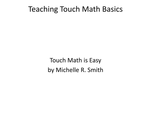 Teaching touch math basics | PPTX