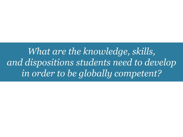 Teaching Toward Global Competence | PPTX | Education