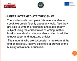 Teaching turkish as a foreign language | PPTX