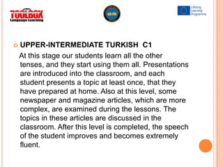 Teaching turkish as a foreign language | PPTX