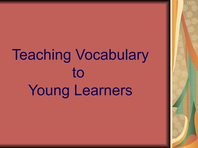 Teaching vocabulary | PPT