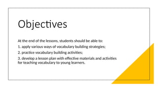 Teaching Vocabulary: Methods and Strategies.pptx