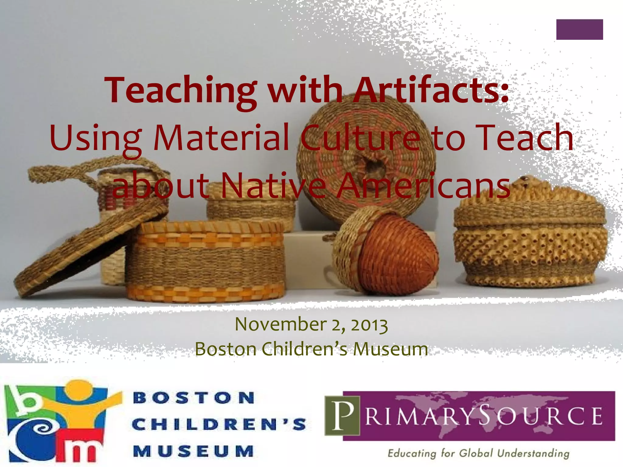 Teaching with artifacts power point | PPT