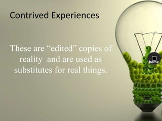 Teaching with Contrived Experiences | PPT