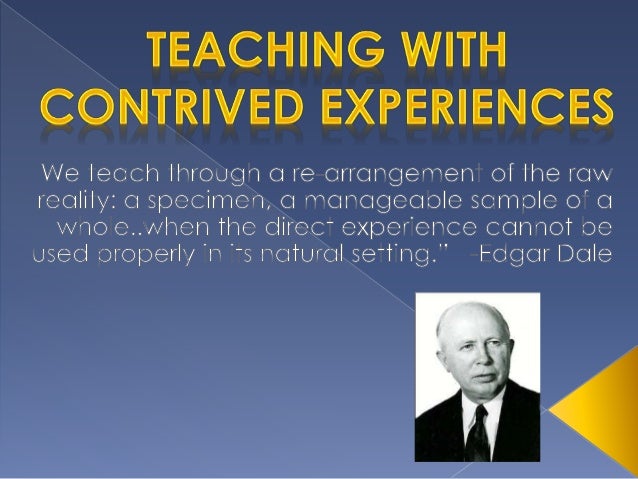 Teaching with contrived experiences by geline bote