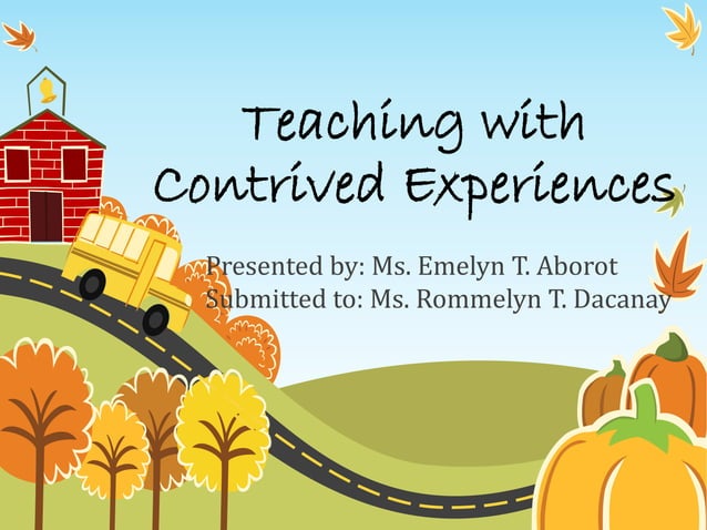 Presentation for Teaching with Contrive Experience.pdf