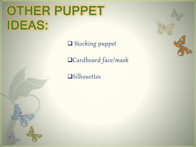 Teaching with dramatized experience(puppet) | PPTX | Roleplaying Games | Games and Puzzles