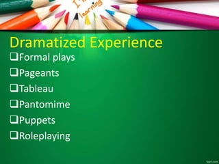 Teaching with dramatized experiences | PPT