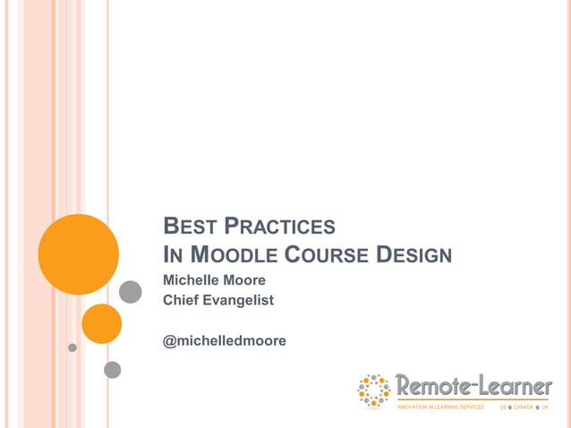 Best practices in Moodle Course Design | PPT