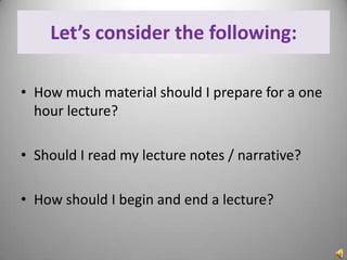 Teaching with the lecture method | PPTX