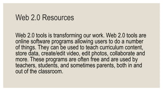 Teaching with web 2.0 Tools | PPTX | Internet for Beginners | Internet