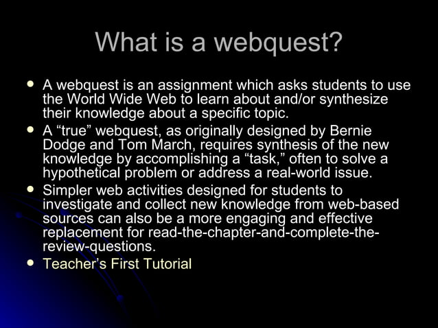 Teaching With Webquests | PPT