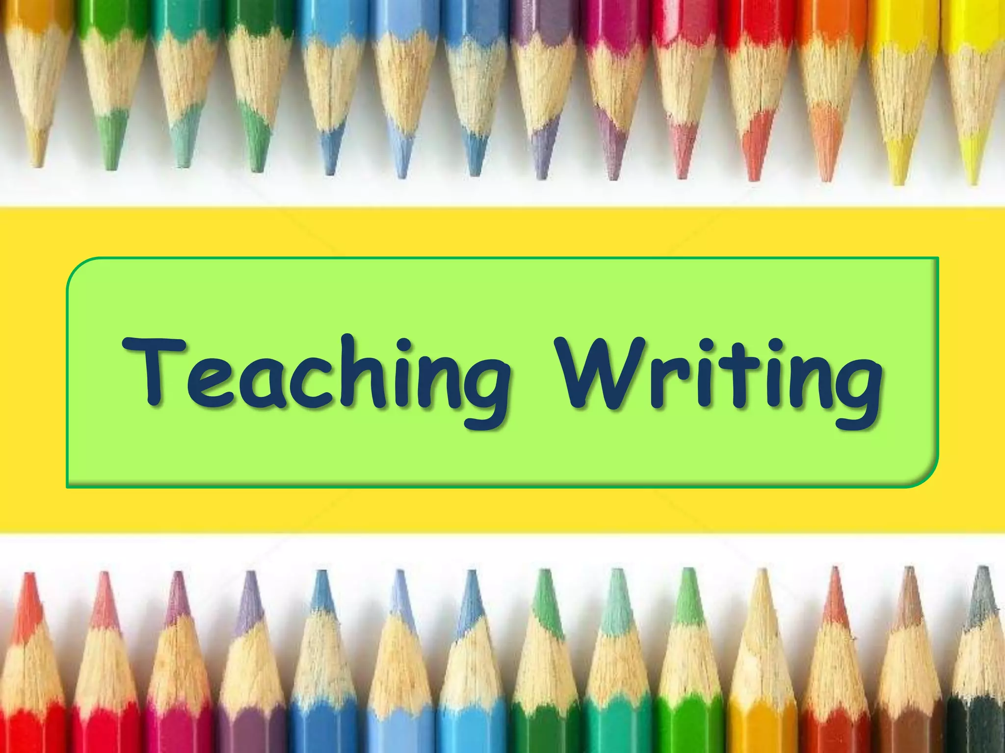 Teaching Writing Skill | PPT