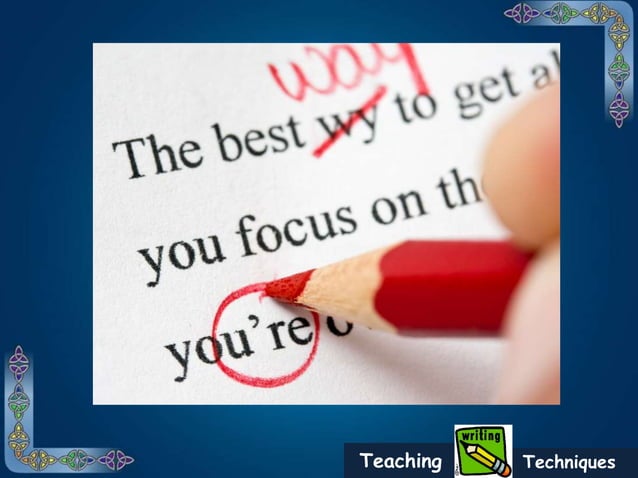 Teaching writing techniques