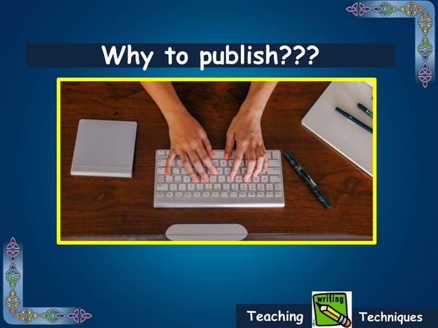 Teaching writing techniques