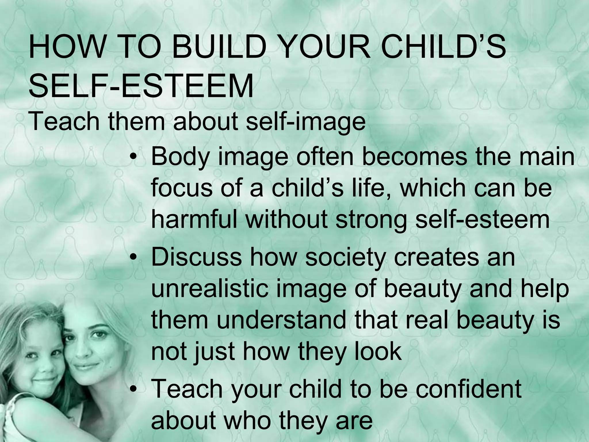 Teaching Your Child Self Esteem | PPTX