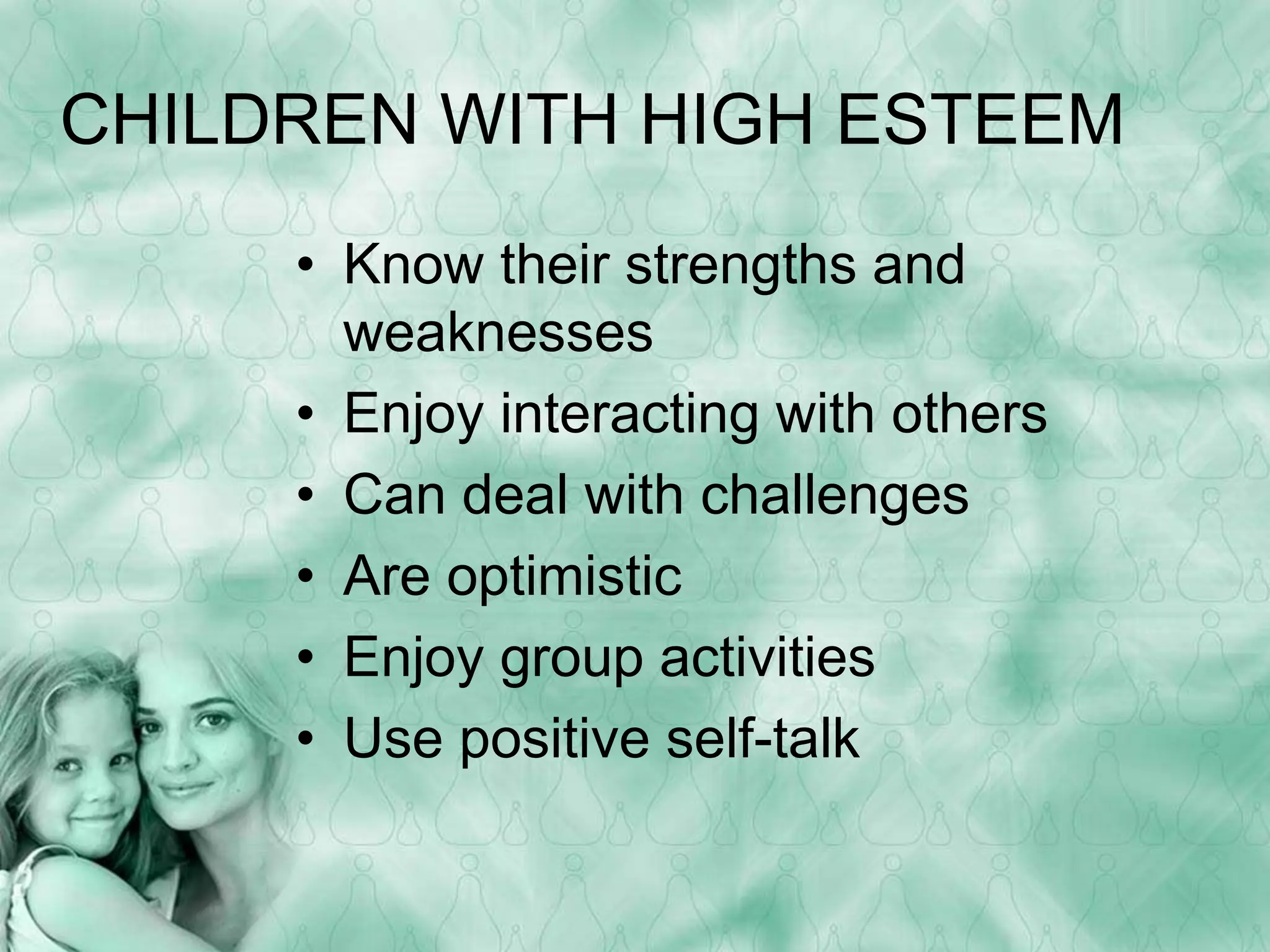 Teaching Your Child Self Esteem | PPTX