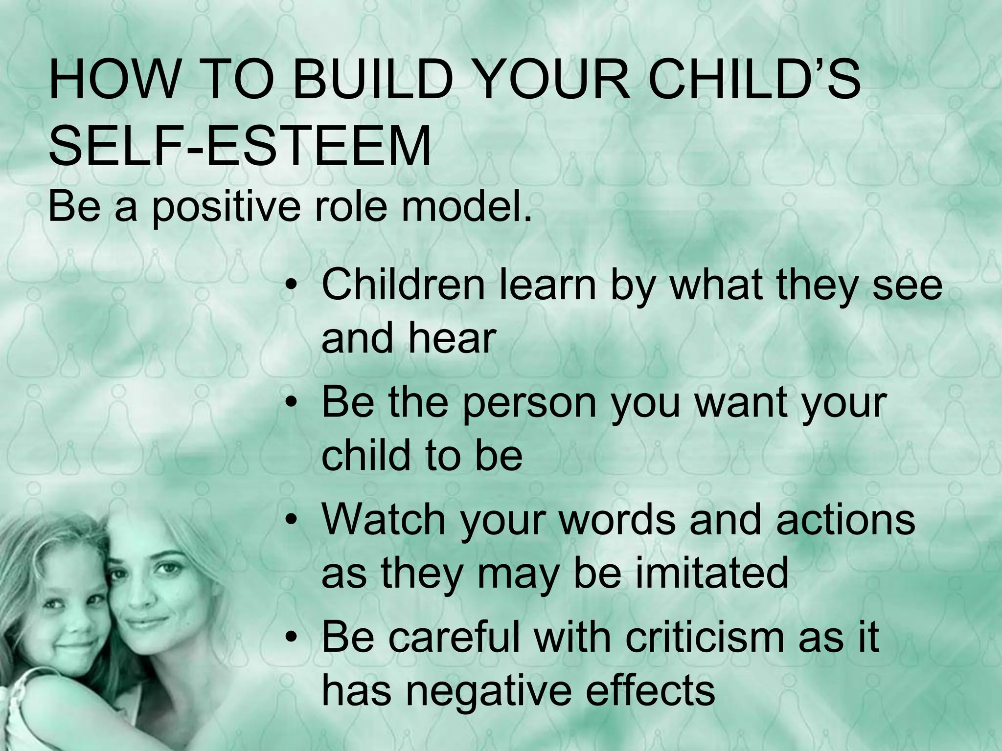 Teaching Your Child Self Esteem | PPTX