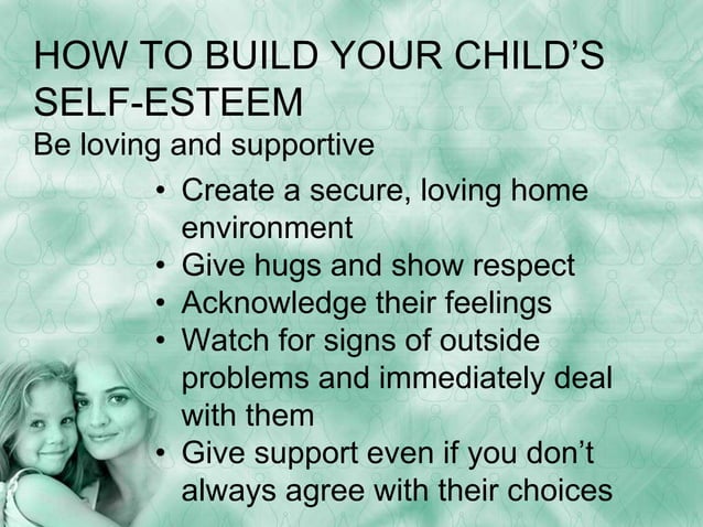 Teaching Your Child Self Esteem | PPTX