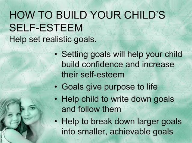 Teaching Your Child Self Esteem | PPTX