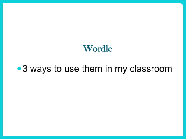 3 ways to use Wordle in Kindergarten Classroom | PPT