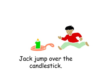 Teachn99 jack be nimble | PPT | Free Download