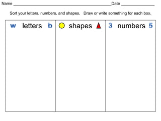 Teachn99 kh sort+letters,numbers,+shapes | PPT