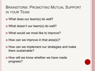 TEACH Teamwork Mutual Support - Module 4 | PPT