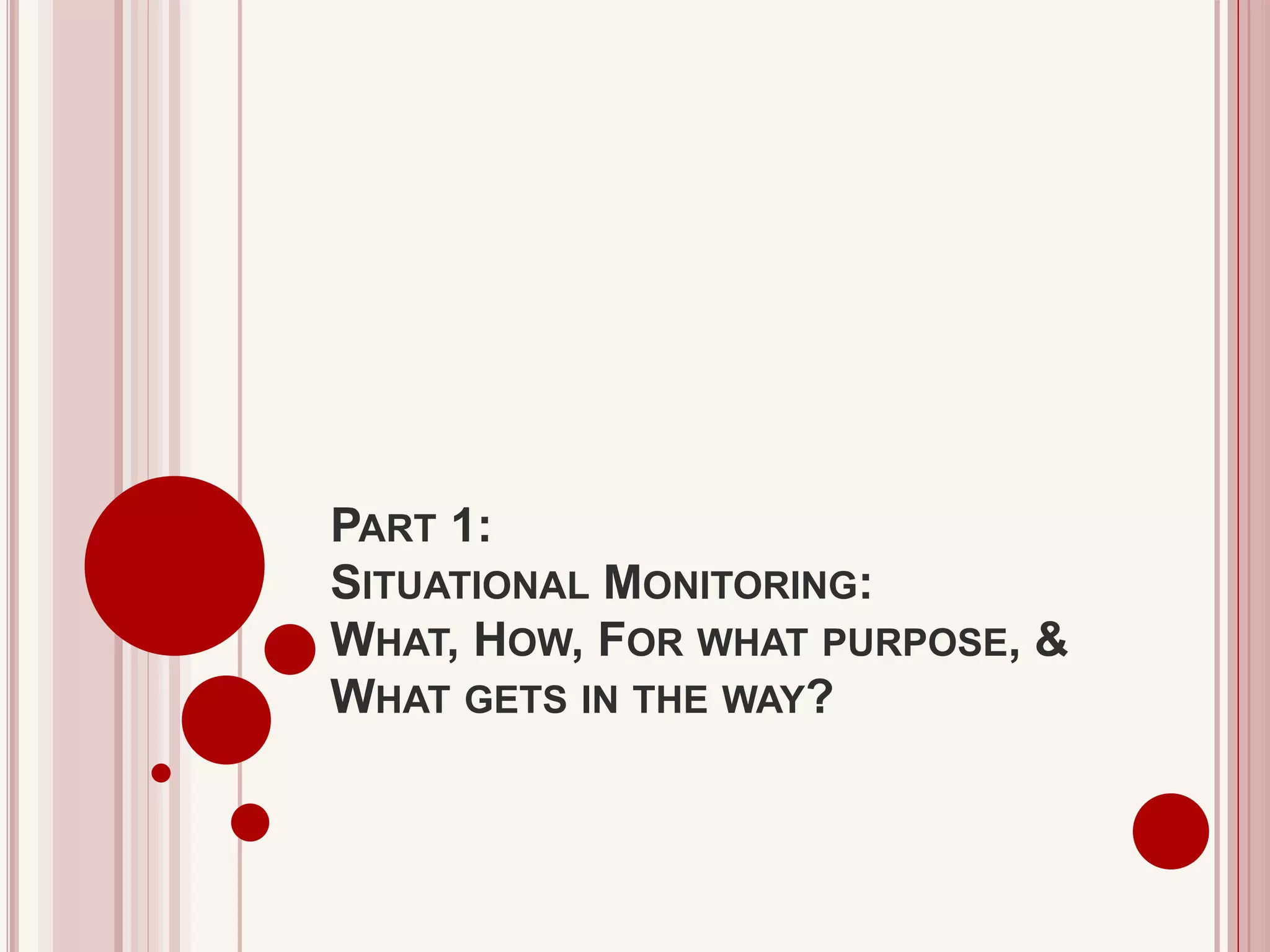 TEACH Teamwork Situation Monitoring - Module 3 | PPTX