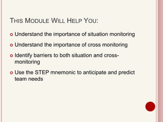 TEACH Teamwork Situation Monitoring - Module 3 | PPTX