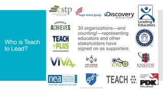 Teach to Lead Overview | PPTX