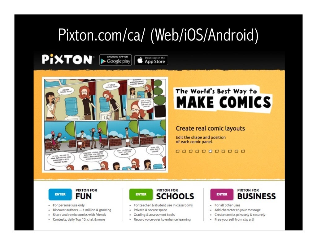 Pixton.com/ca/ (Web/iOS/Android)