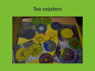 Tea coasters | PPTX