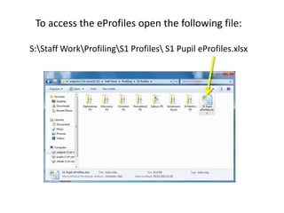 Teacher access to eProfiles | PPTX