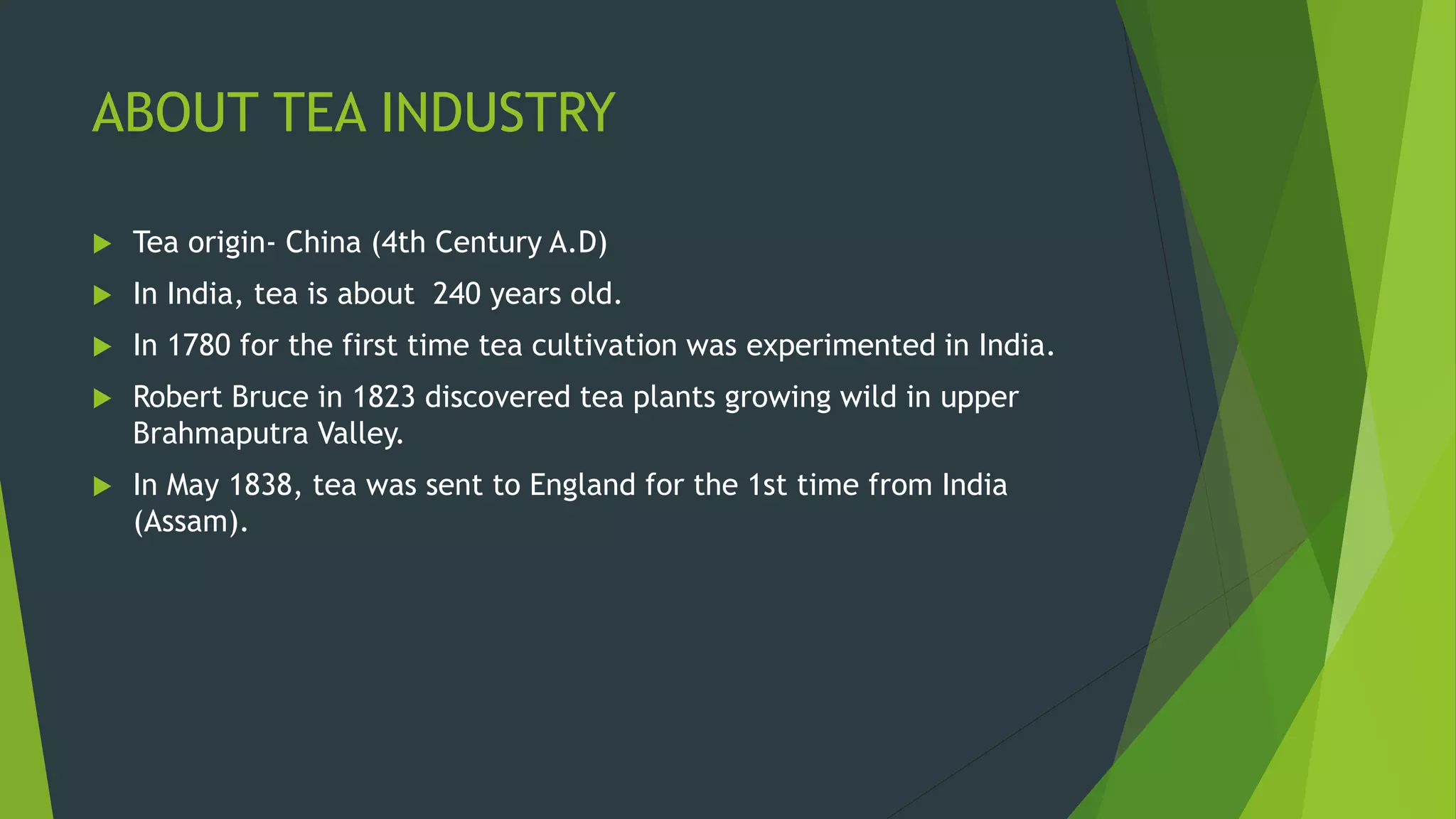 Tea industry analysis of India | PPTX