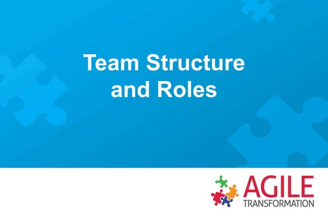 Agile Team structure-roles | PPTX