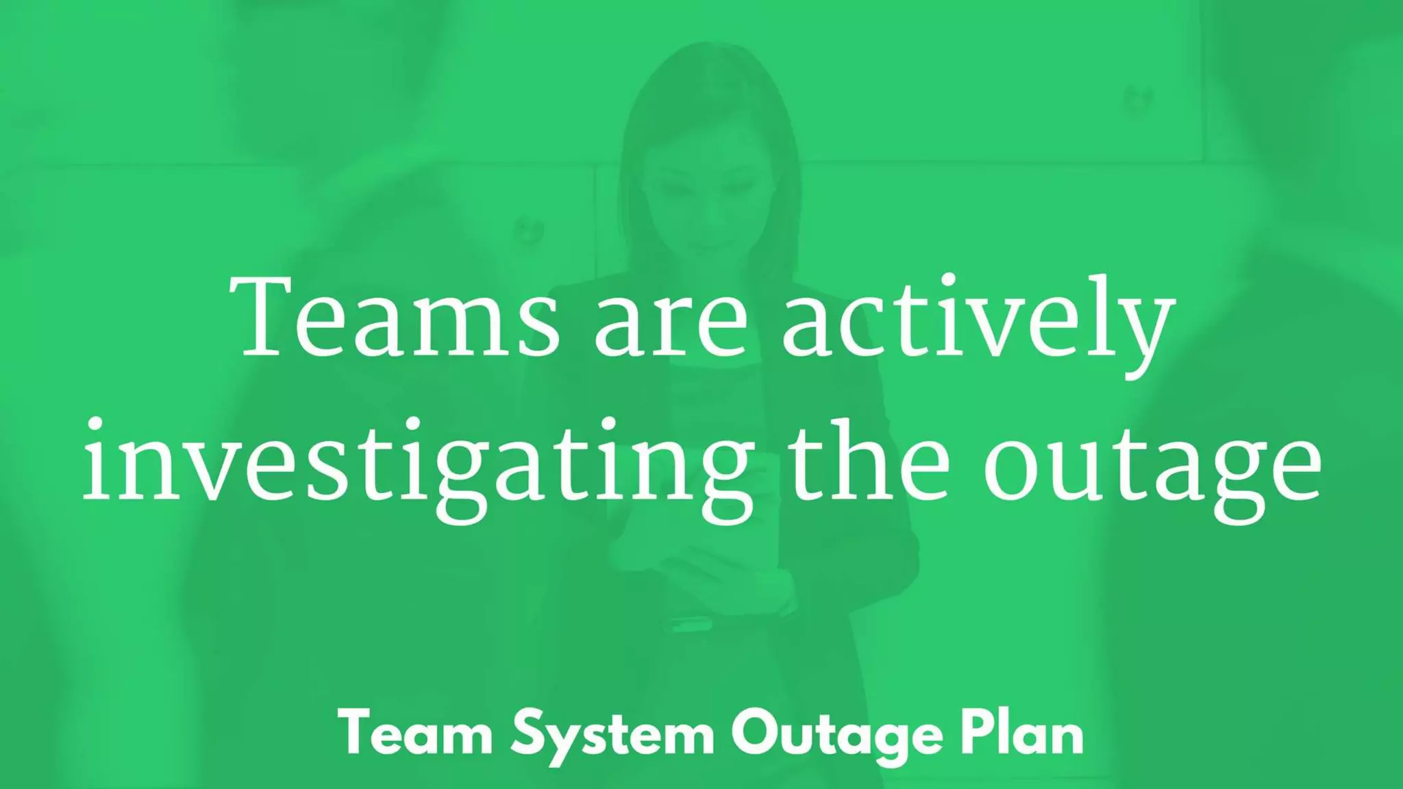 Team System Outage Plan | PPT